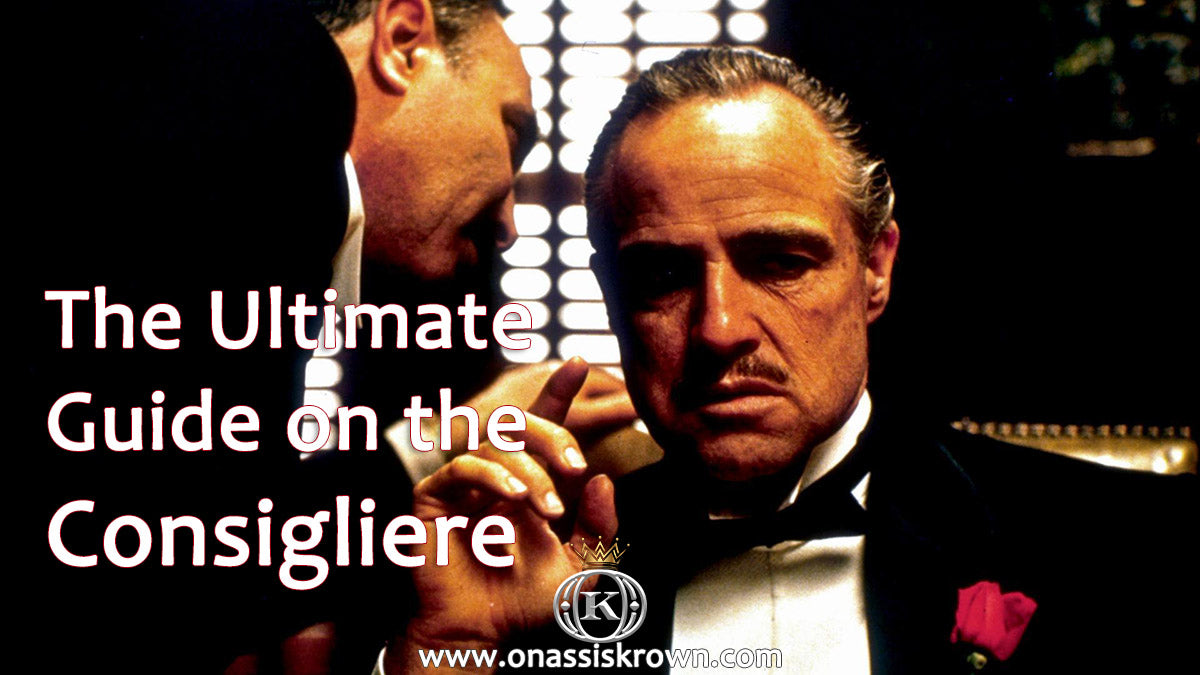 Consigliere: Ultimate Guide on Its Definition & Meaning – Onassis Krown