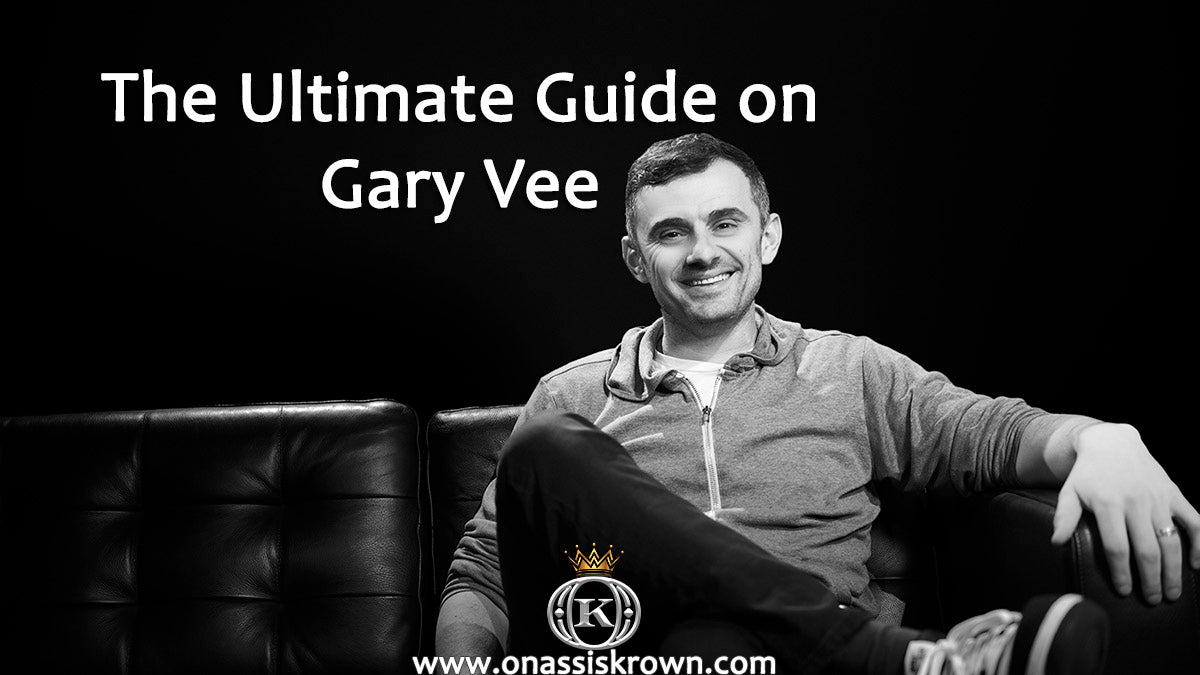 Gary Vee: The Ultimate Vaynerchuk Media Guide – Onassis Krown