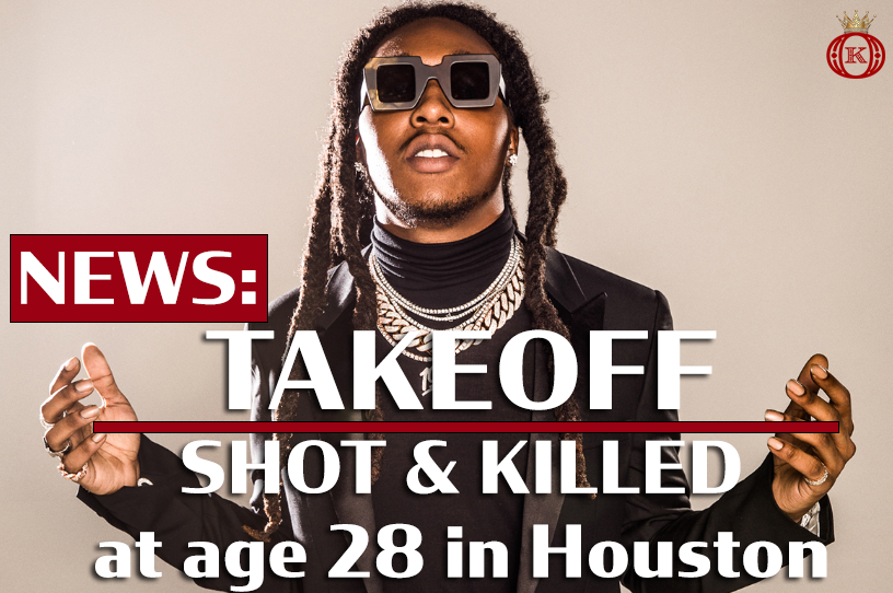 Rapper Takeoff of Migos Shot & Killed – Onassis Krown