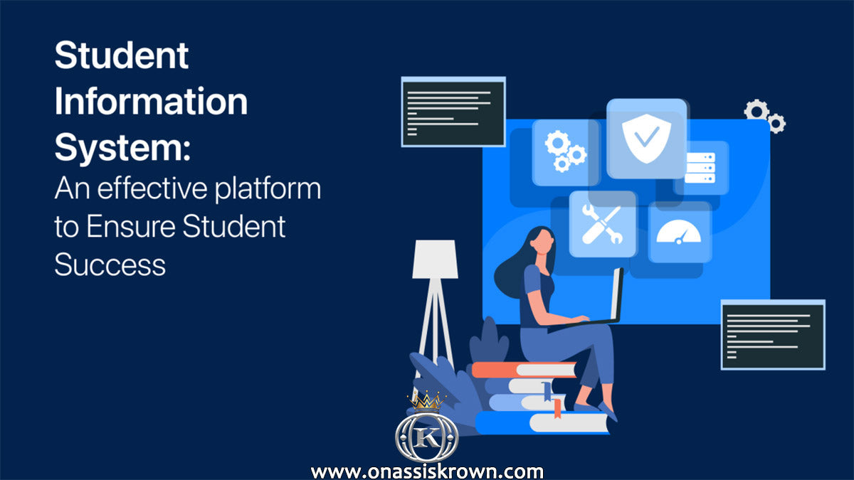 SIS: Student Information System's Guide – Onassis Krown