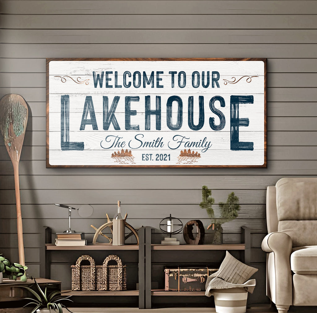 Welcome To Our Lakehouse Sign – Onassis Krown