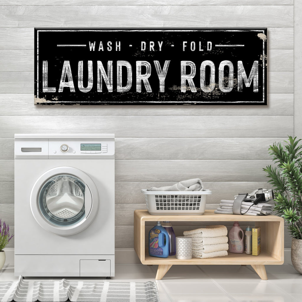 Laundry Room Wash Dry Fold Sign – Onassis Krown